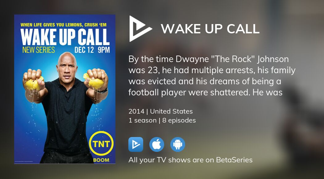 Where to watch Wake Up Call TV series streaming online? | BetaSeries.com