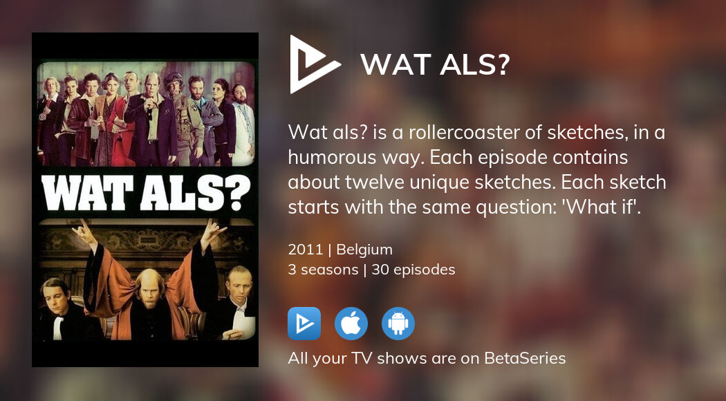 Watch Wat Als? streaming