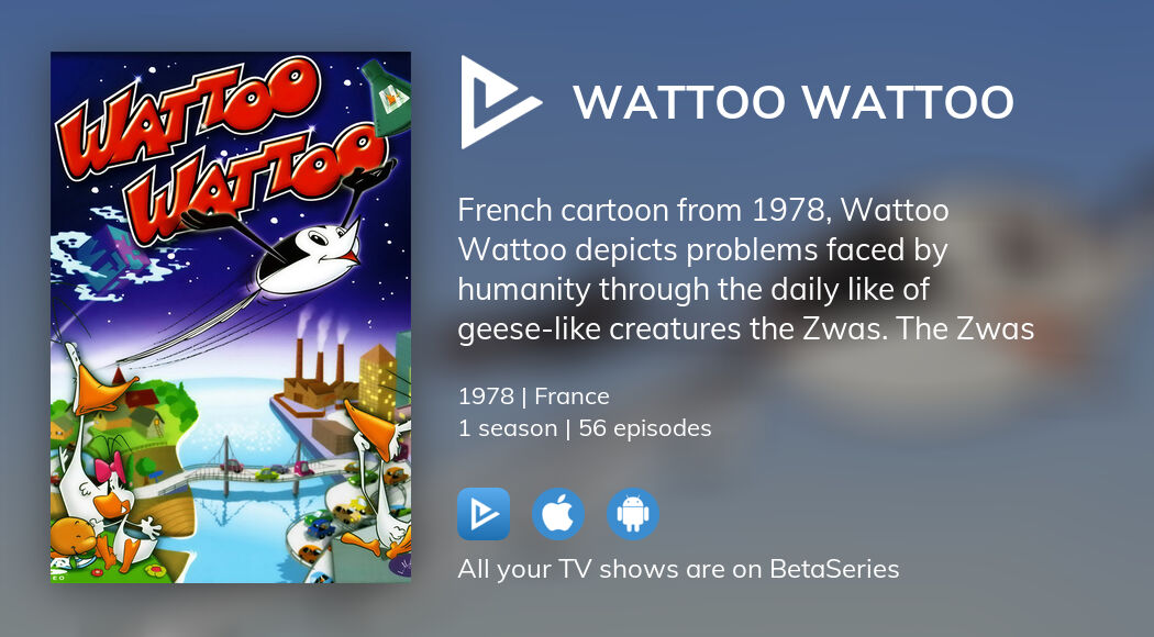 Watch Wattoo Wattoo streaming