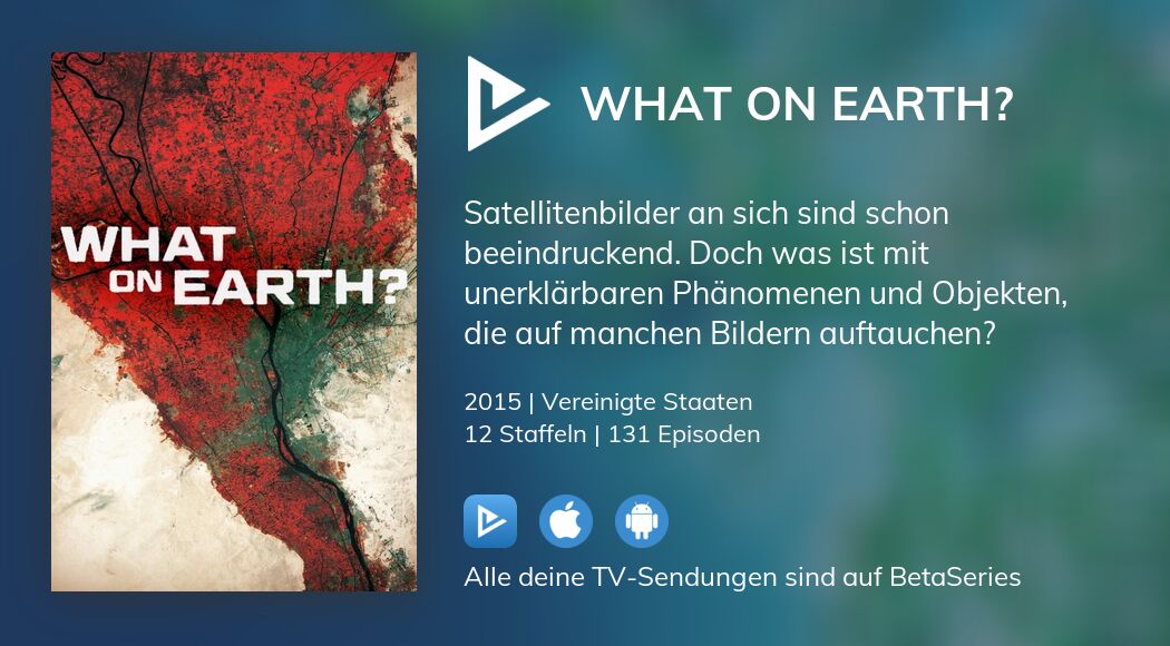 Watch What on Earth? streaming