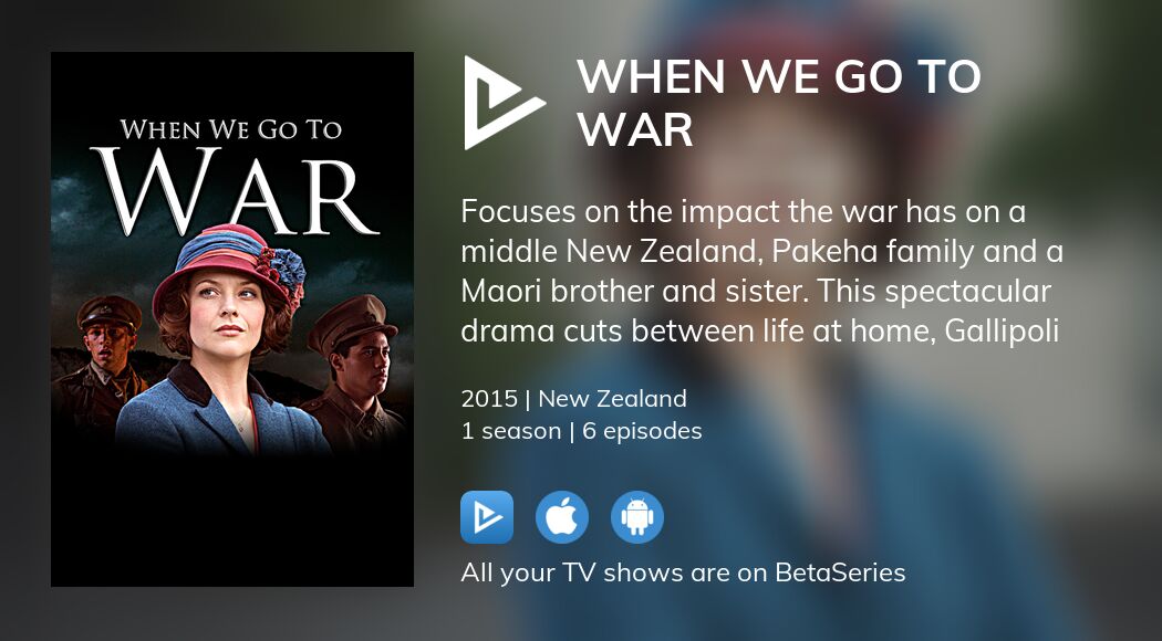Watch When We Go To War streaming