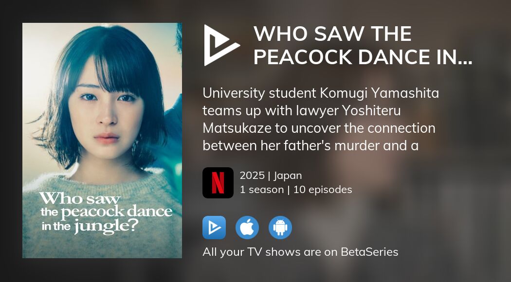 Watch Who Saw The Peacock Dance In The Jungle? streaming