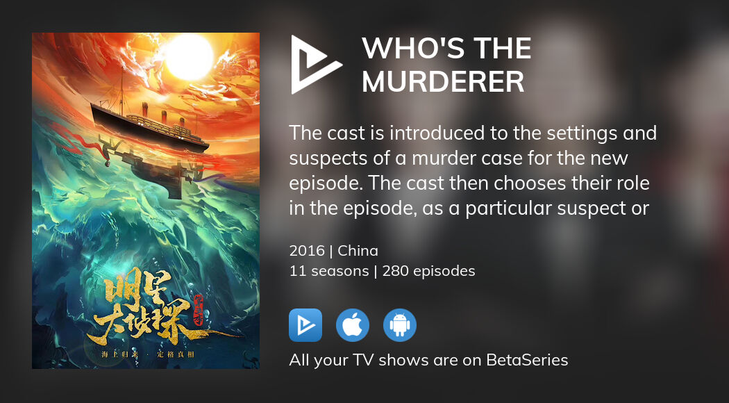 Watch Who's the Murderer streaming
