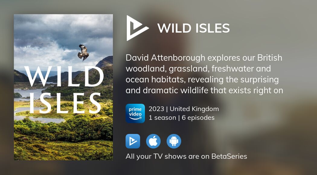 Watch Wild Isles streaming
