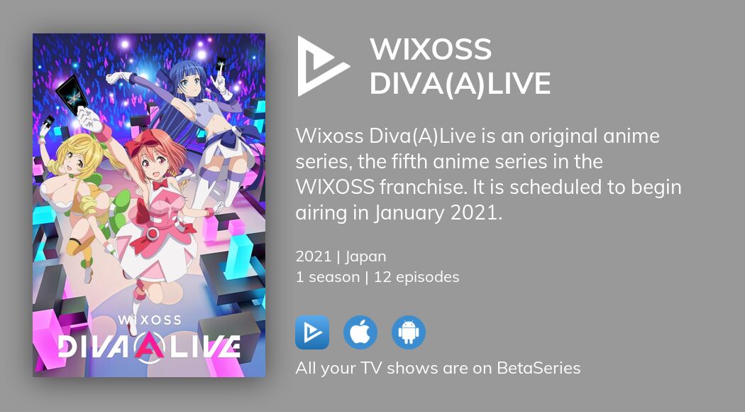 Watch Wixoss Diva(A)Live streaming