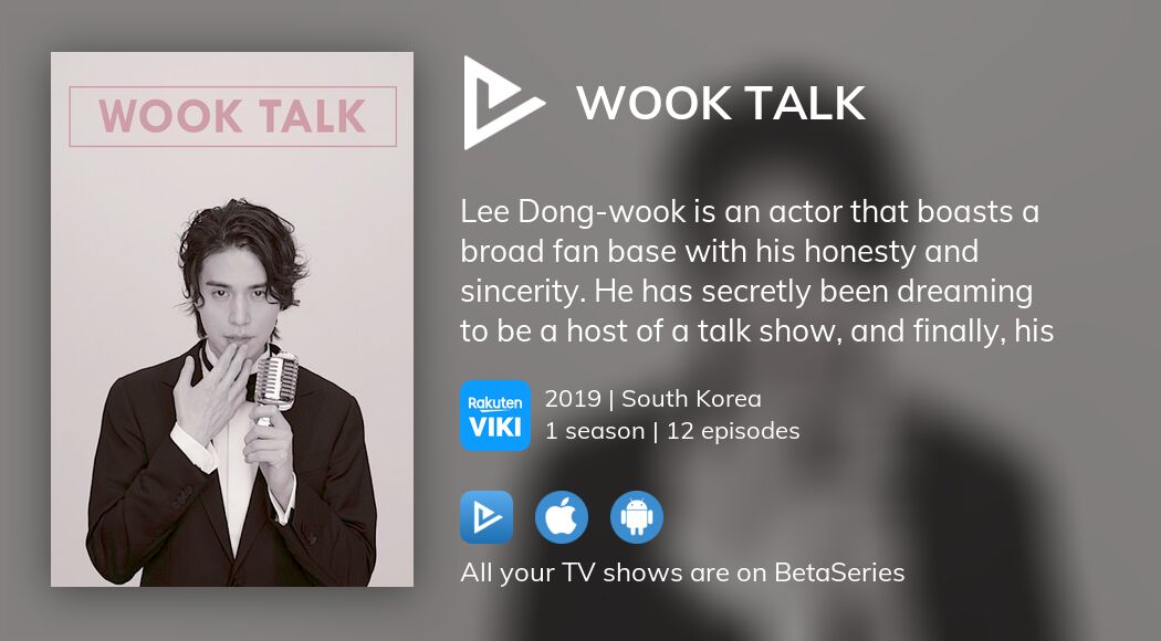 Watch Wook Talk streaming