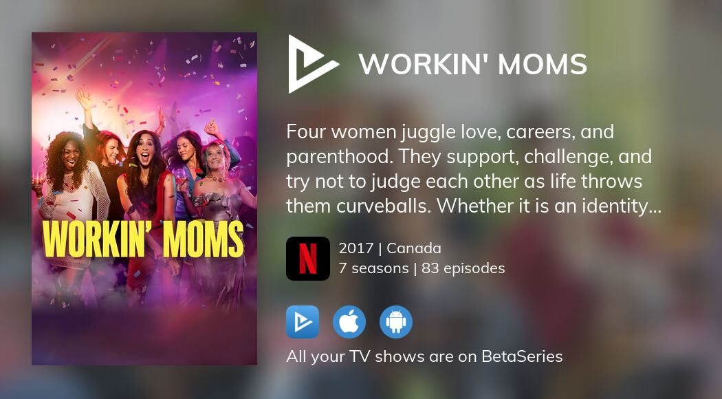 Watch Workin' Moms streaming