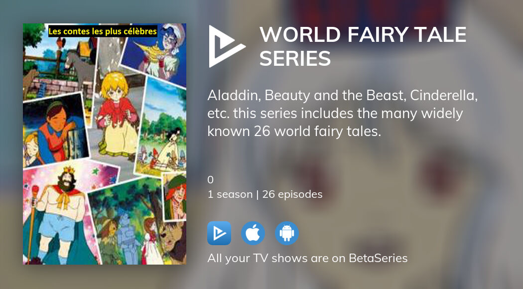 Watch World Fairy Tale Series streaming