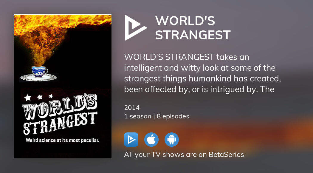 Watch World's Strangest streaming