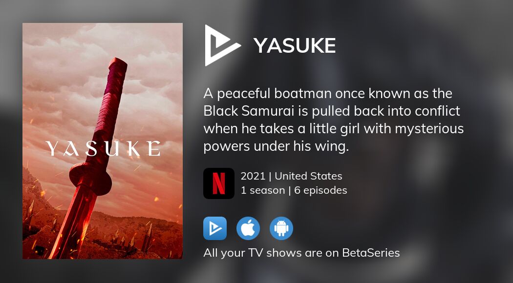 Watch Yasuke streaming