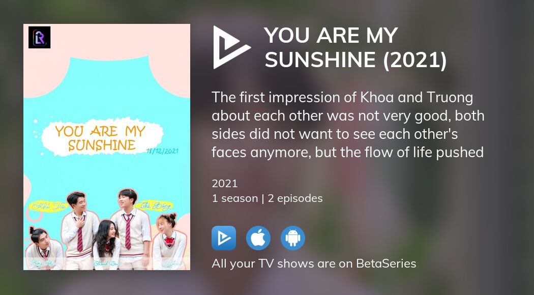 Watch You Are My Sunshine (2021) streaming