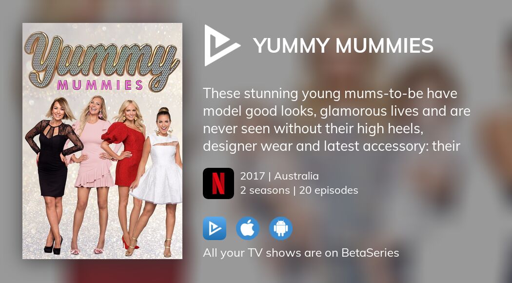 Watch Yummy Mummies streaming