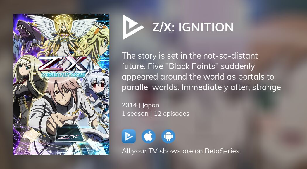 Watch Z/X: Ignition streaming