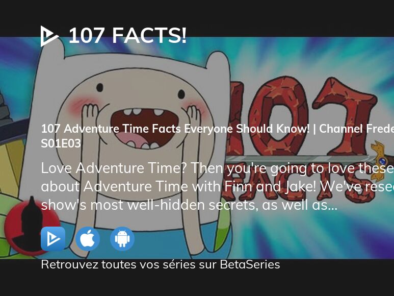 Regarder 107 Facts! saison 1 épisode 3 streaming complet