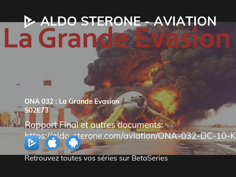 Où regarder Aldo Sterone - Aviation saison 2 épisode 73 en streaming ...