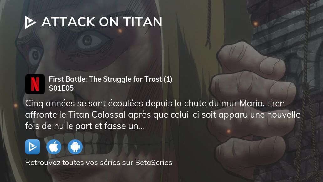 Regarder Attack on Titan saison 1 épisode 5 streaming complet