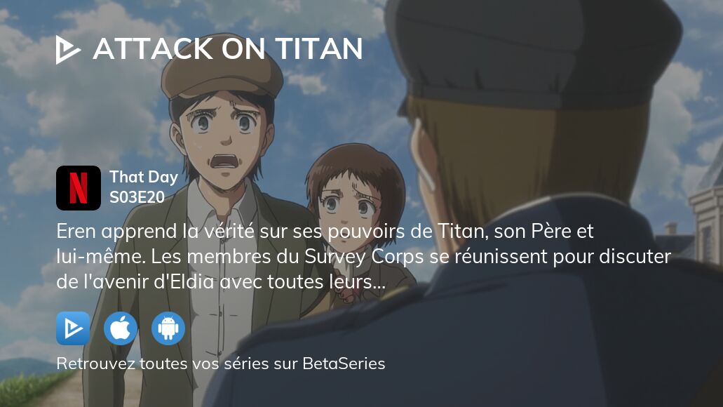 Regarder Attack on Titan saison 3 épisode 20 streaming complet