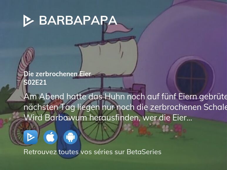 Regarder Barbapapa saison 2 épisode 21 streaming complet