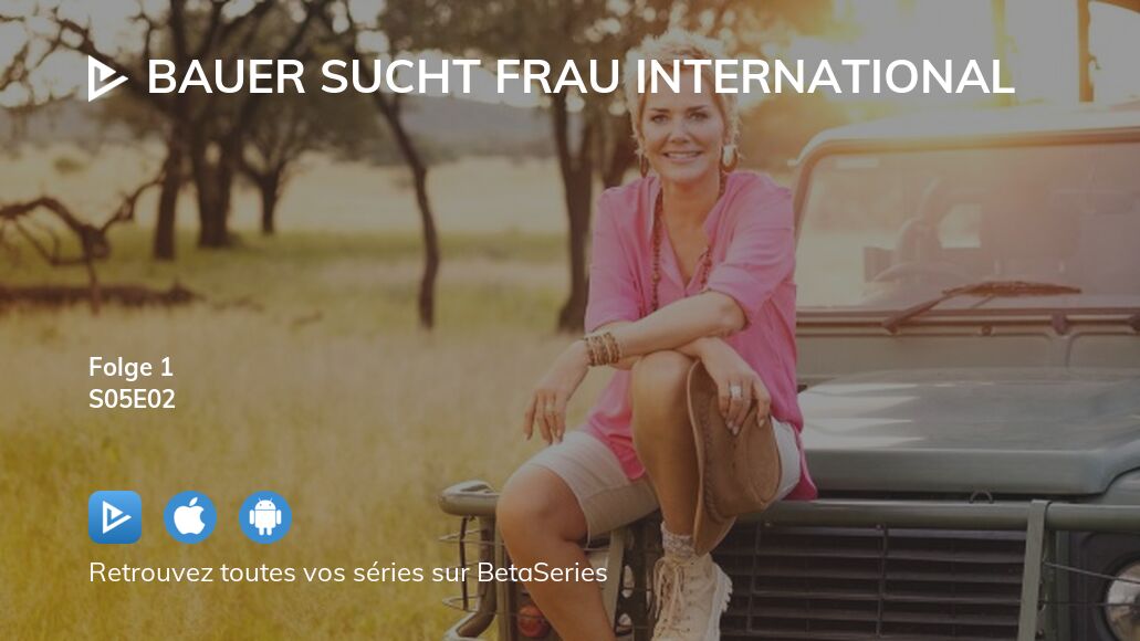 Regarder The Farmer Wants A Wife: International saison 5 épisode 2 en ...