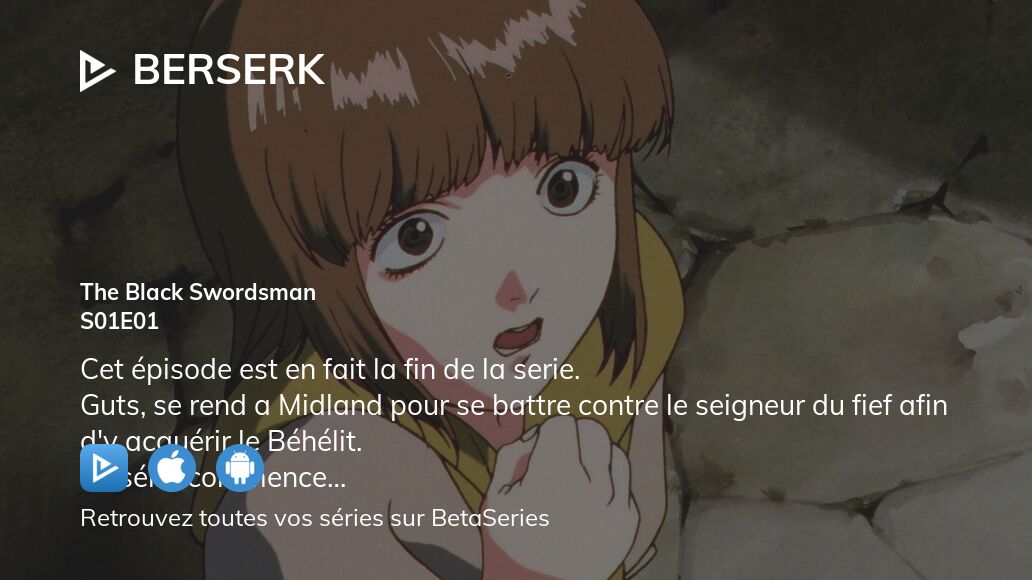 Regarder Berserk saison 1 épisode 1 streaming complet