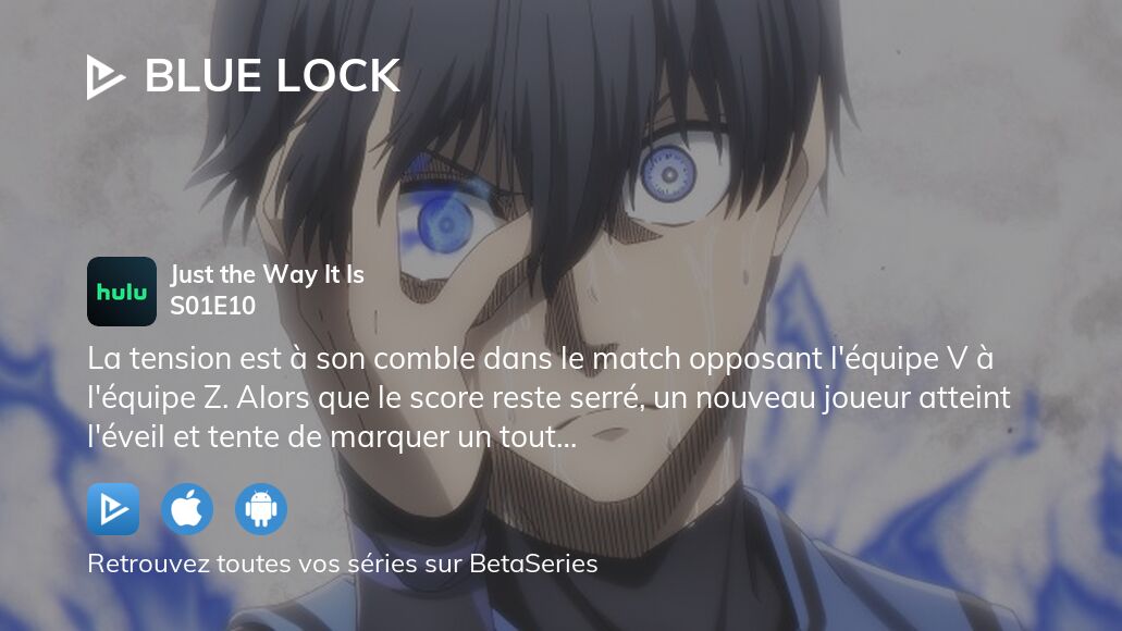 Regarder Blue Lock saison 1 épisode 10 streaming complet