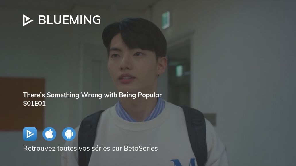 Regarder Blueming saison 1 épisode 1 streaming complet