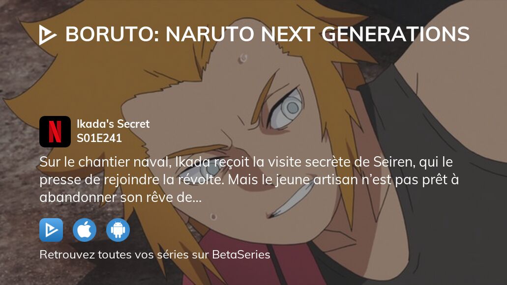 Regarder Boruto: Naruto Next Generations saison 1 épisode 241 streaming ...