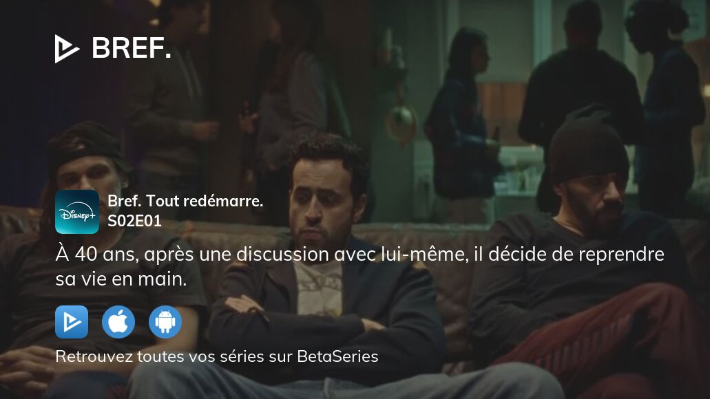 Regarder Bref. saison 2 épisode 1 streaming complet