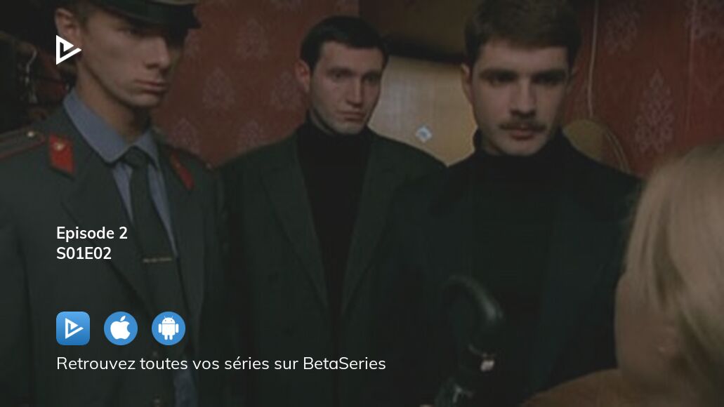 Regarder The Brigade saison 1 épisode 2 streaming complet