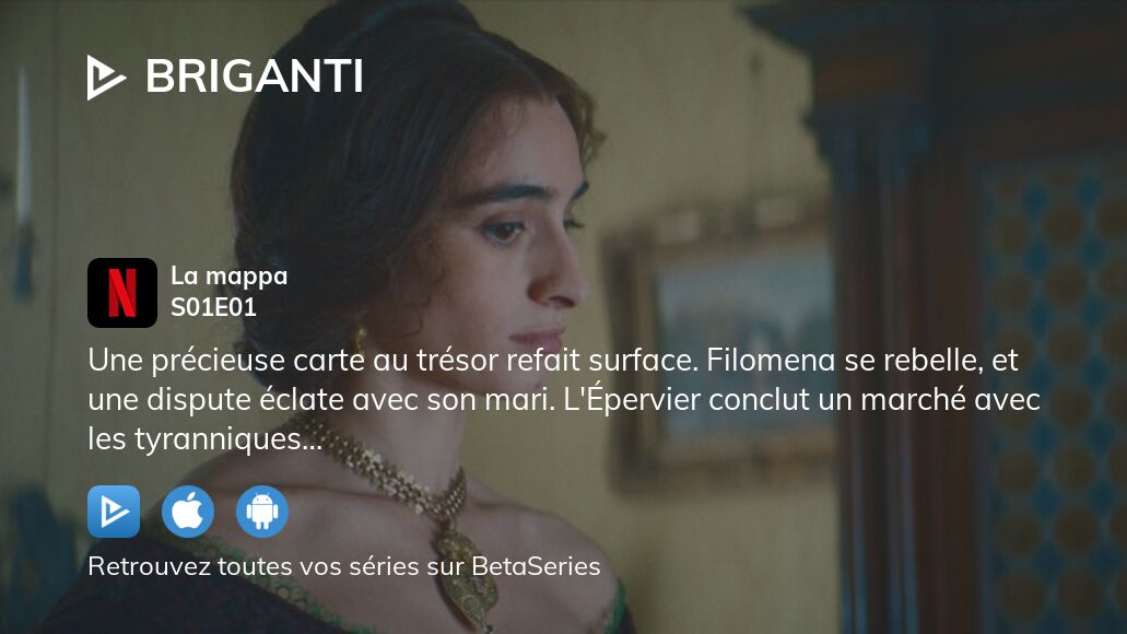 Regarder Briganti saison 1 épisode 1 streaming complet