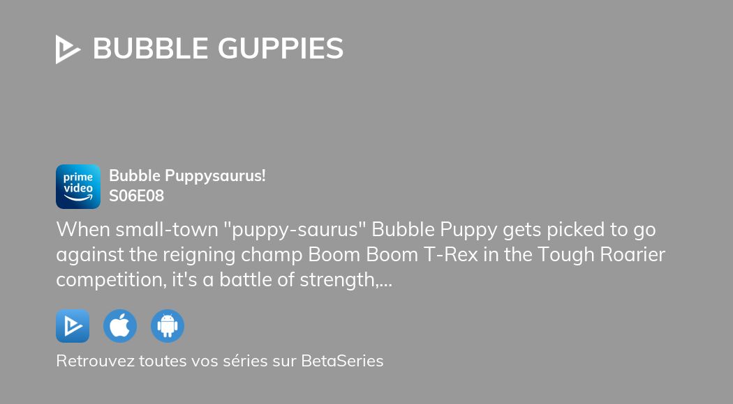 Vidéo : Regarder Bubulle Guppies saison 6 épisode 8 en streaming ...