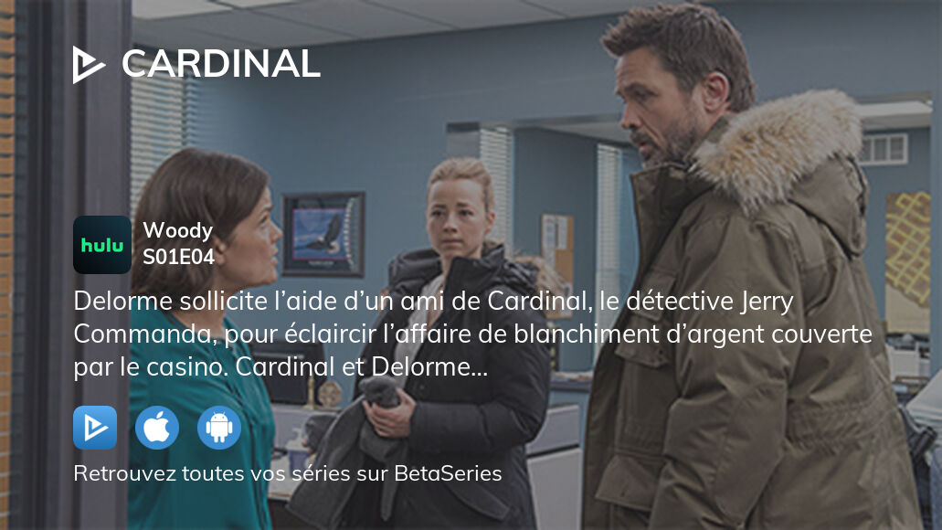 Regarder Cardinal saison 1 épisode 4 streaming complet