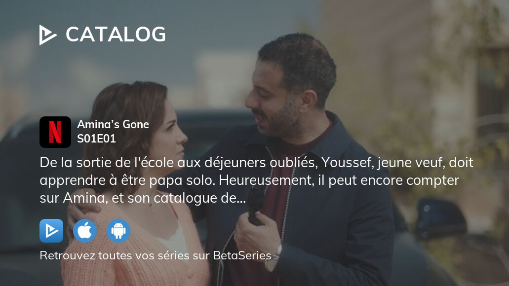 Vidéo : Regarder Catalog saison 1 épisode 1 en streaming complet