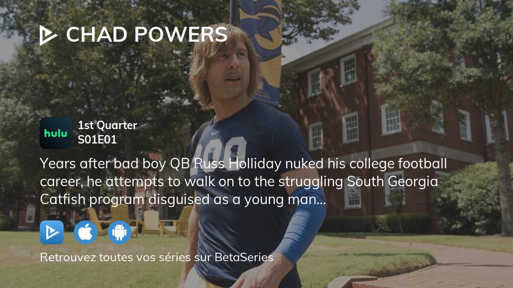 Regarder Chad Powers saison 1 épisode 1 streaming complet