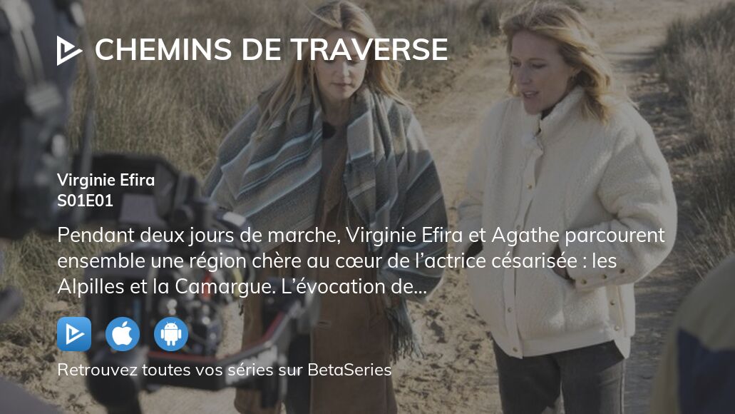 Regarder Chemins de traverse saison 1 épisode 1 streaming complet