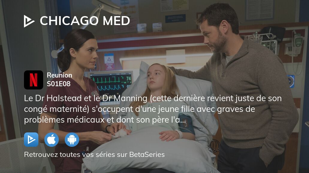 Regarder Chicago Med saison 1 épisode 8 streaming complet