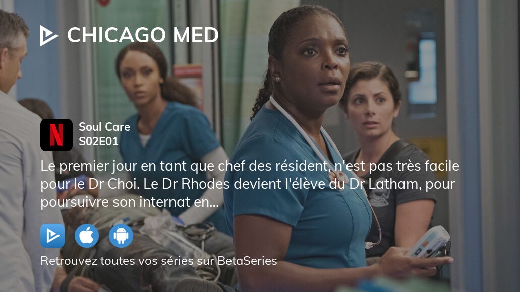 Regarder Chicago Med saison 2 épisode 1 streaming complet