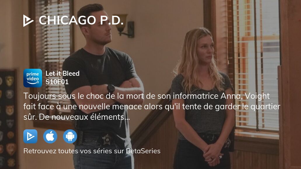 Regarder Chicago P.D. saison 10 épisode 1 streaming complet