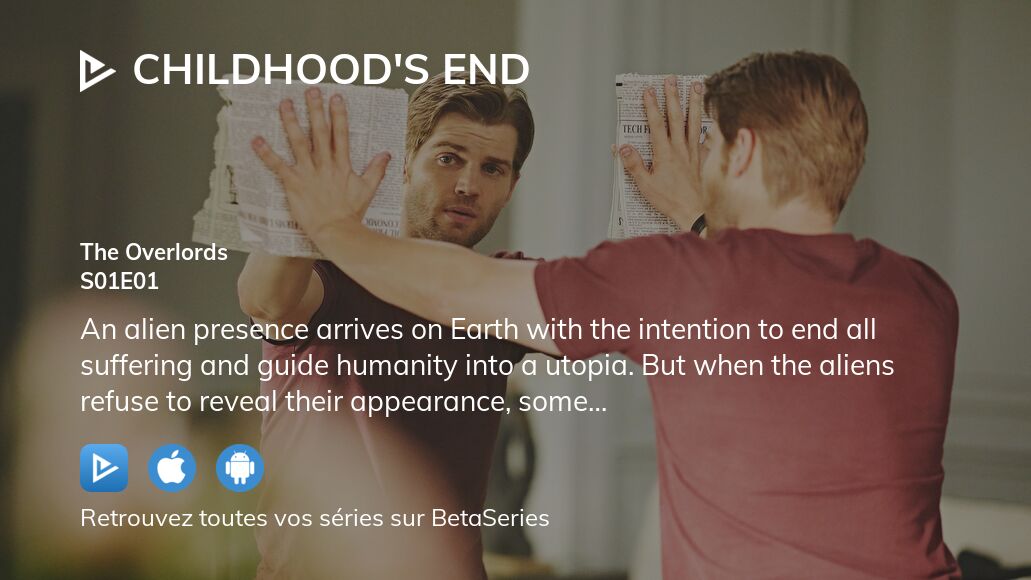 Regarder Childhood's End saison 1 épisode 1 streaming complet