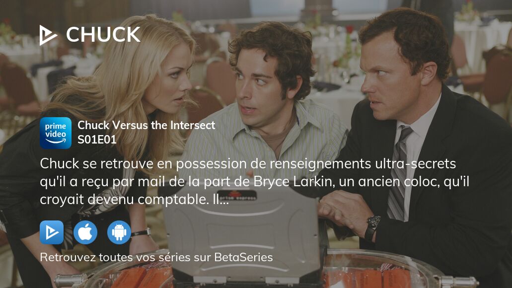 Regarder Chuck saison 1 épisode 1 streaming complet