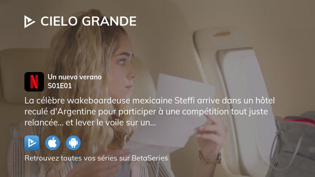 Regarder Cielo Grande saison 1 épisode 1 streaming complet