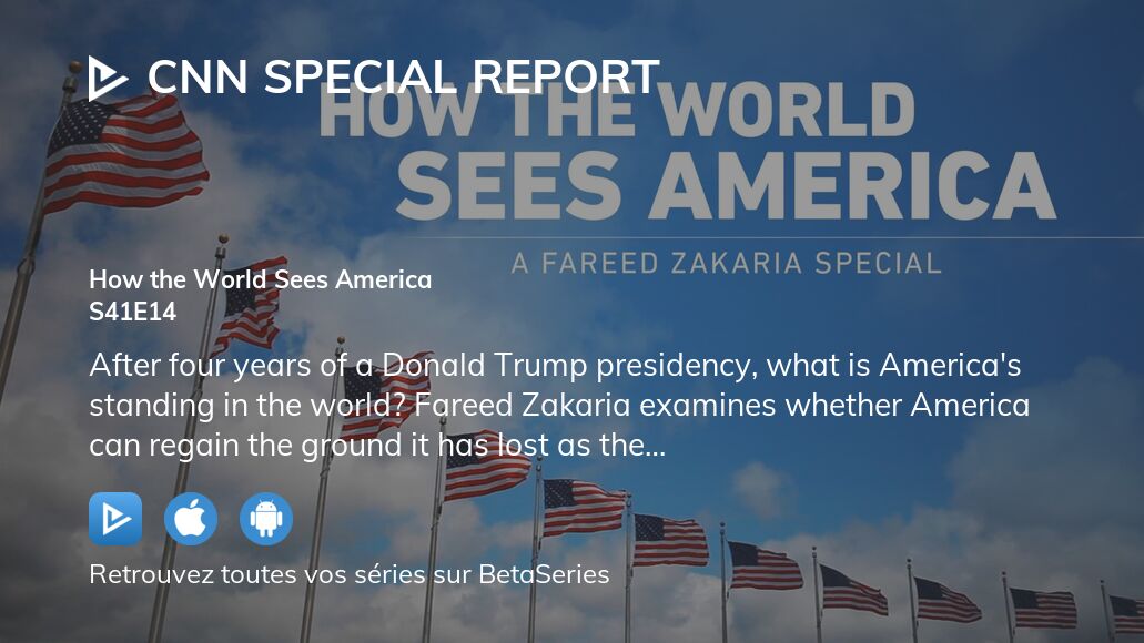 Regarder CNN Special Report saison 41 épisode 14 streaming complet