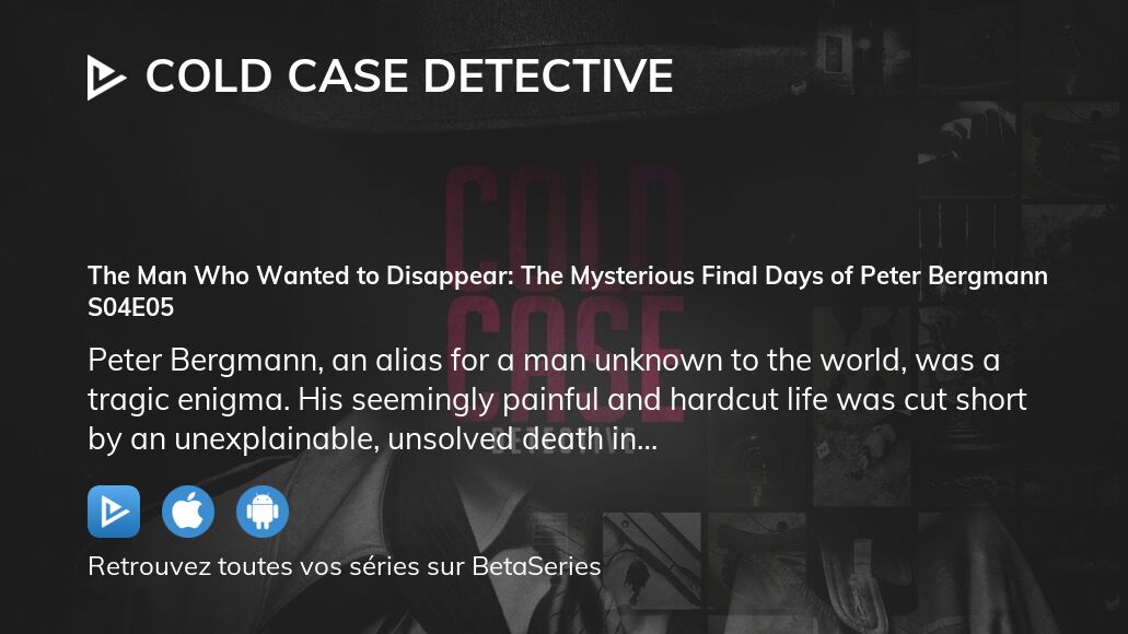 Où regarder Cold Case Detective saison 4 épisode 5 en streaming complet ...