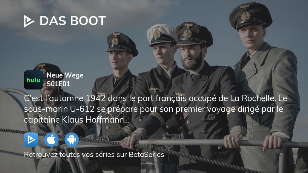 Regarder Das Boot saison 1 épisode 1 streaming complet