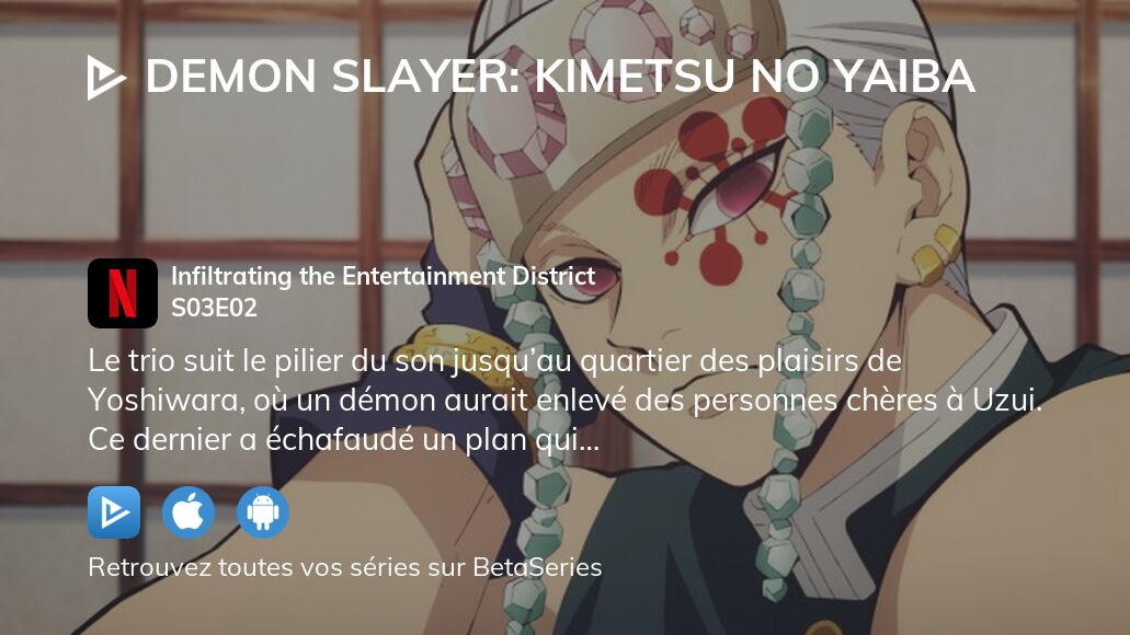 Regarder Demon Slayer: Kimetsu no Yaiba saison 3 épisode 2 streaming complet