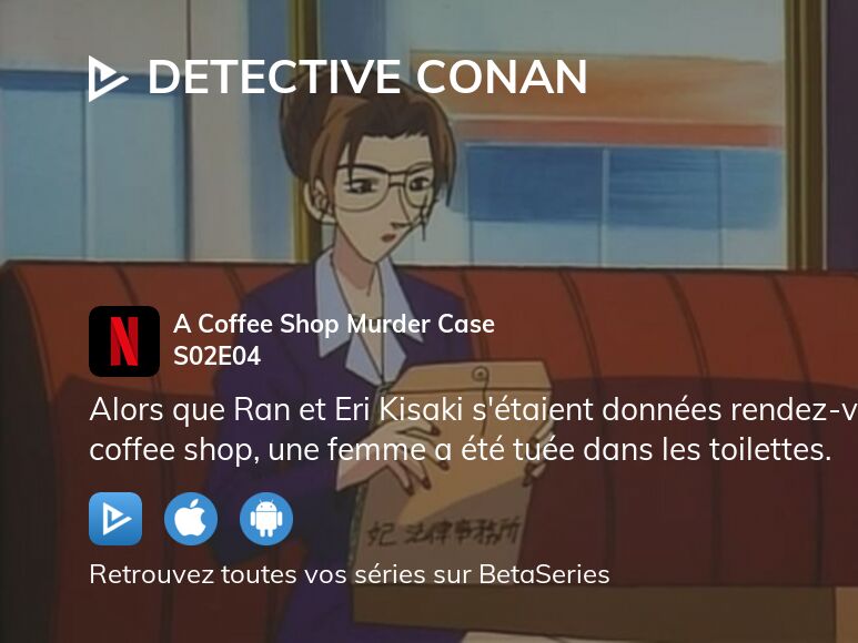 Regarder Detective Conan saison 2 épisode 4 streaming complet