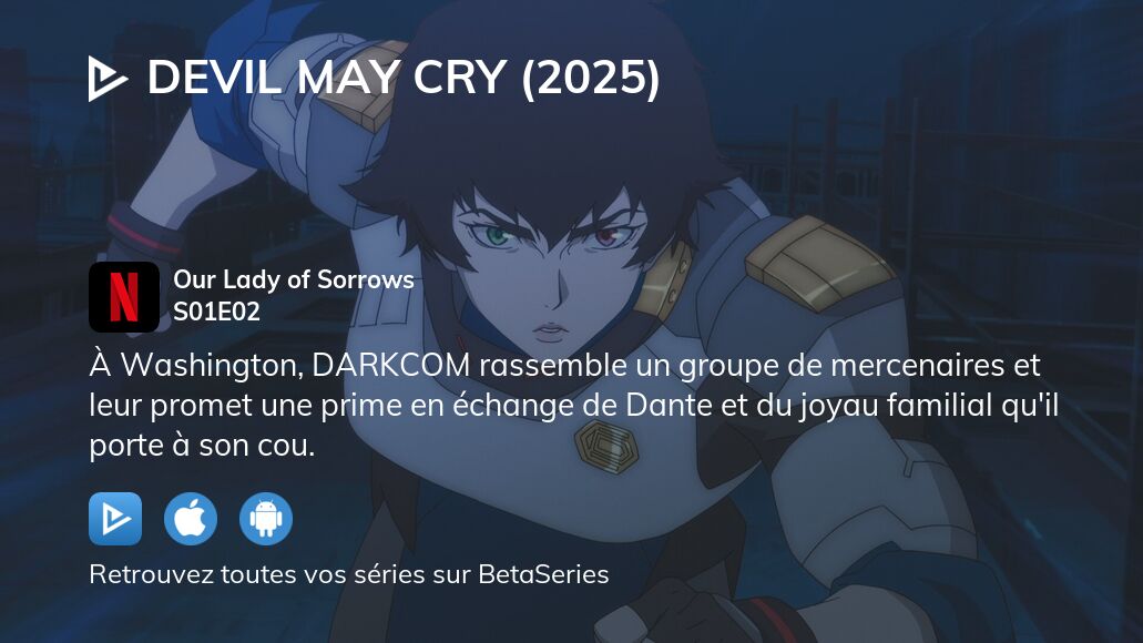 Regarder Devil May Cry (2025) saison 1 épisode 2 streaming complet