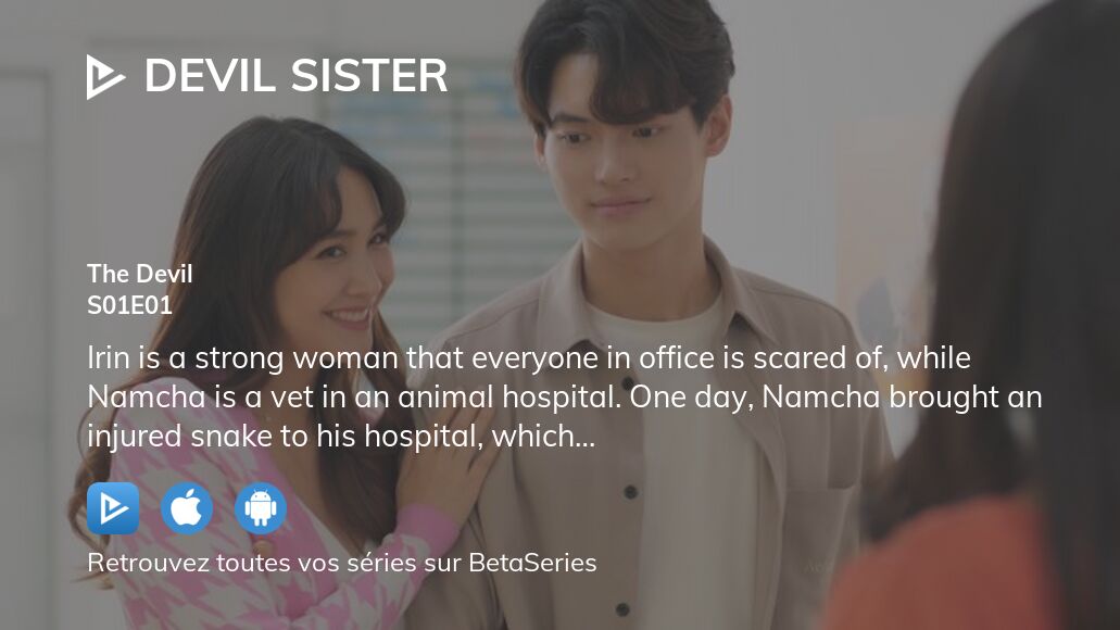 Regarder Devil Sister saison 1 épisode 1 streaming complet