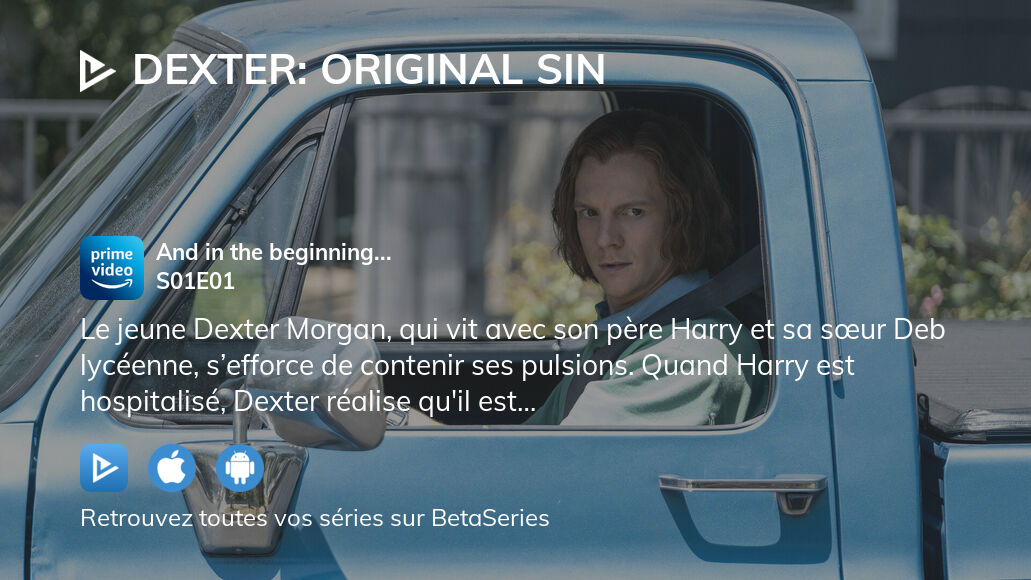 Regarder Dexter: Original Sin saison 1 épisode 1 streaming complet