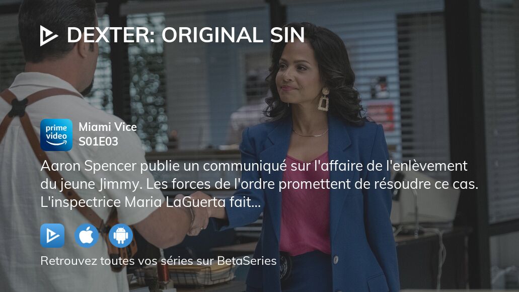 Regarder Dexter: Original Sin saison 1 épisode 3 streaming complet